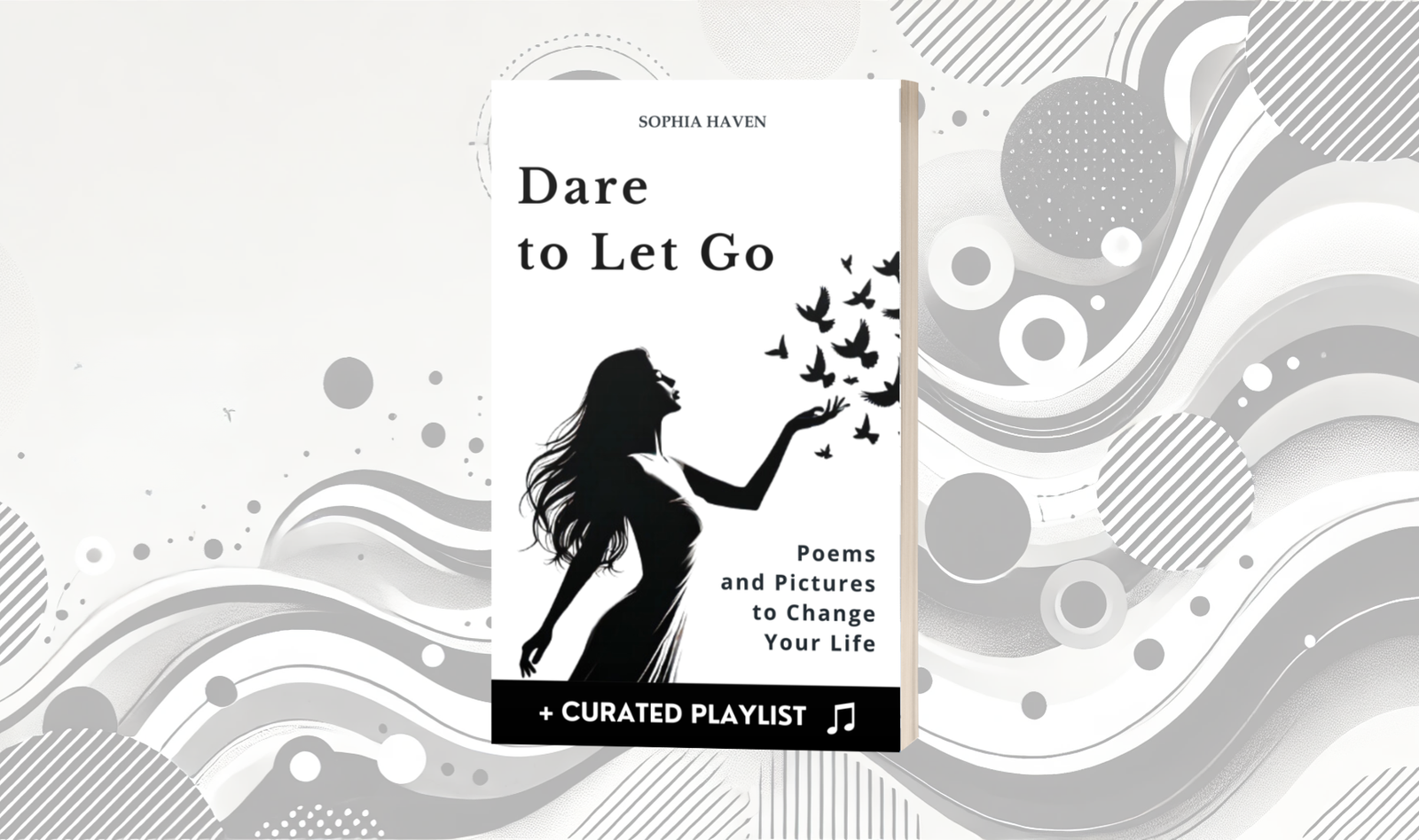 Dare to Let Go: Poems & Pictures for Transformation - Bamboo Circle Books